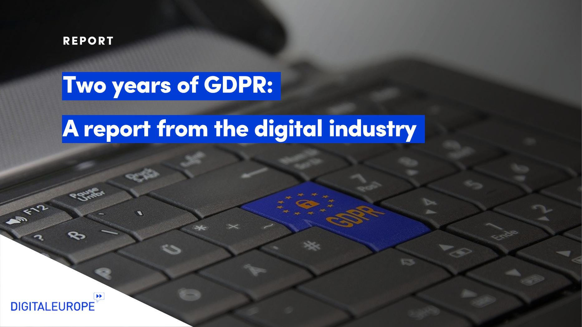 DIGITALEUROPE publishes its report “Two years of GDPR” - DIGITALEUROPE